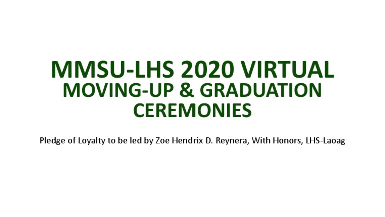 Mmsu-Lhs 2020 Virtual: Moving-Up & Graduation Ceremonies | PDF