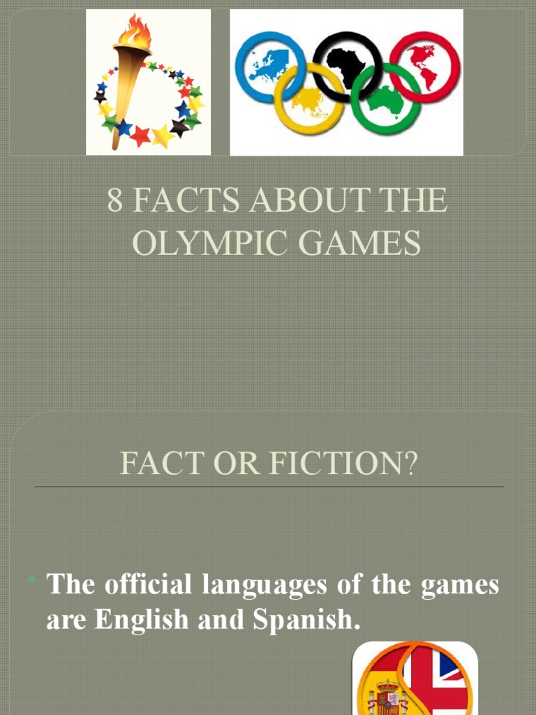Facts About The Olympic Games | PDF | Winter Olympic Games | Olympic Games