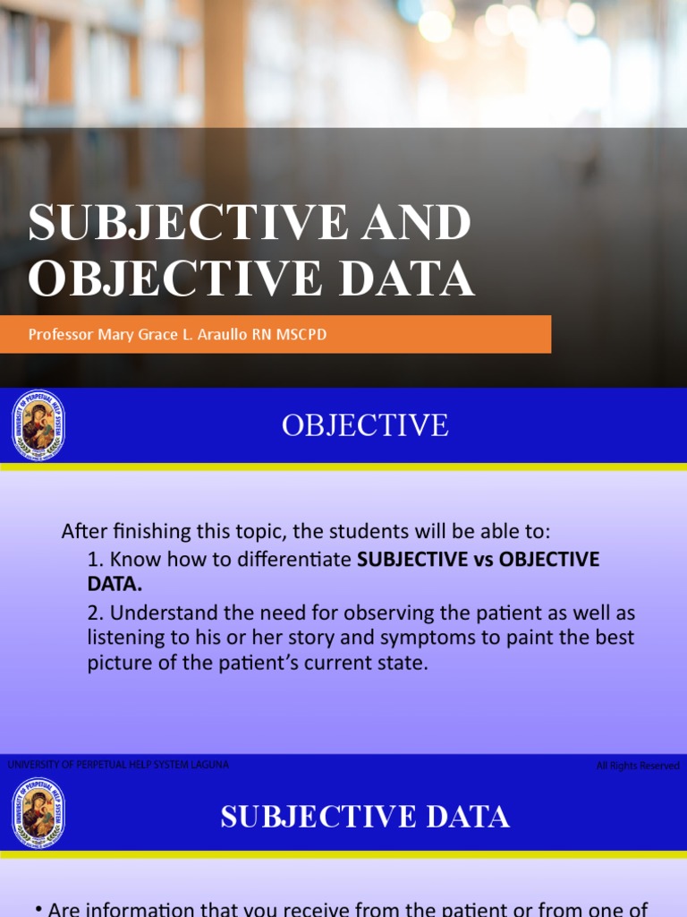 Subjective and Objective Data | PDF | Physical Examination | Data