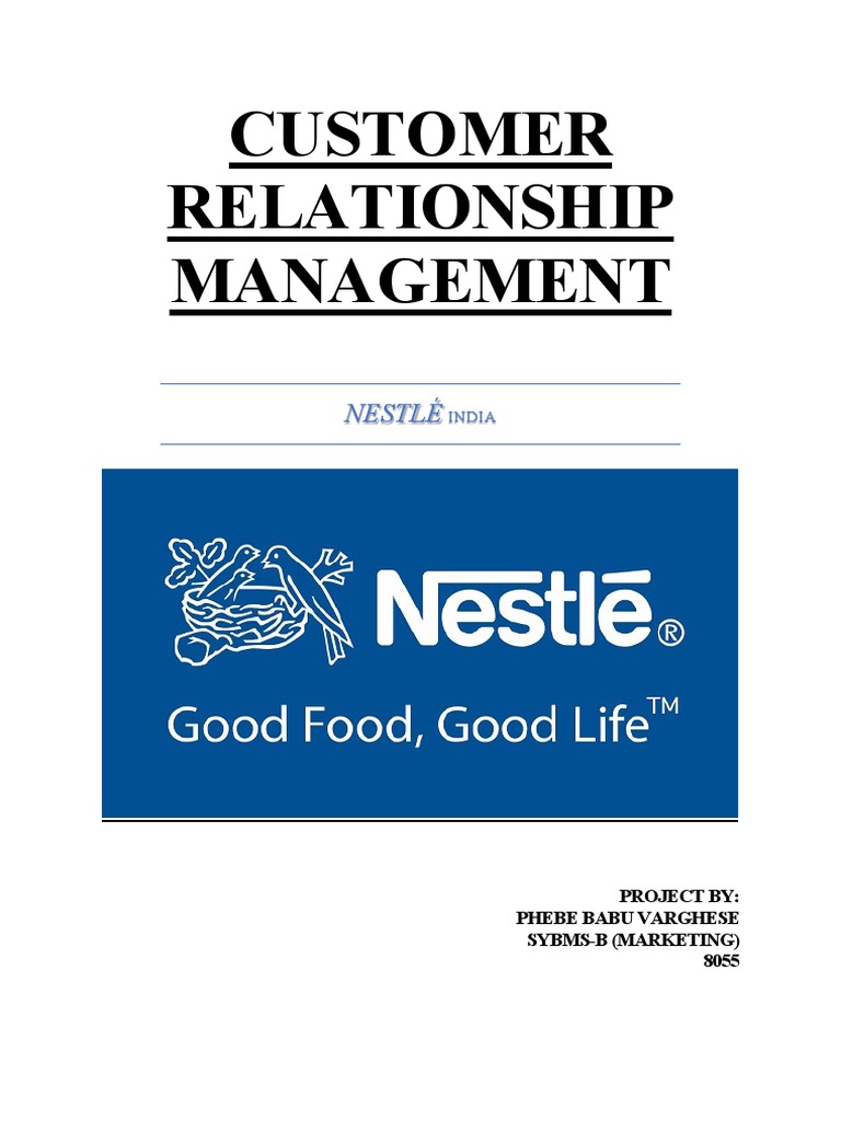 CRM PROJECT (NESTLÉ) | PDF | Nestlé | Customer Relationship Management