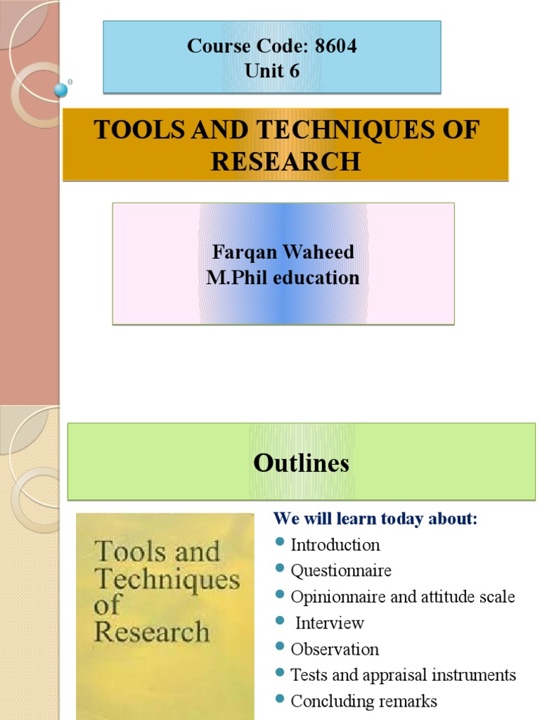 Tools and Techniques of Research Tools and Techniques of Research | PDF ...