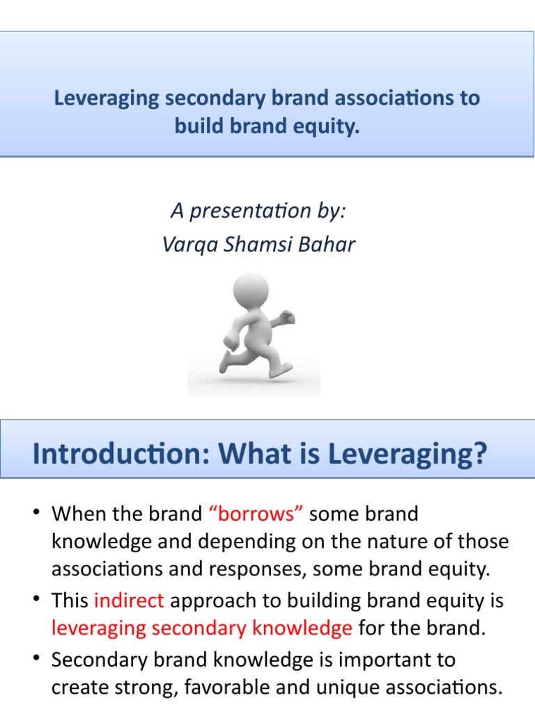 MKT 465 - Lecture 9 Leveraging Secondary Associations To Build Brand ...
