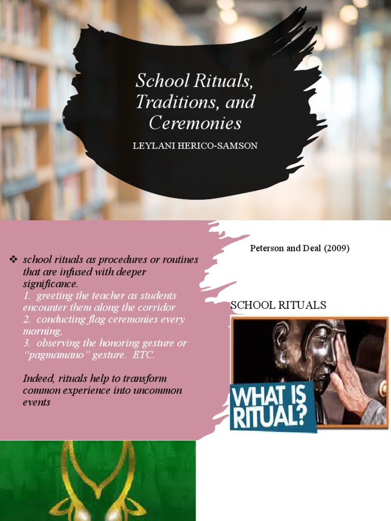 School Rituals, Traditions, and Ceremonies | PDF | Rituals | Traditions