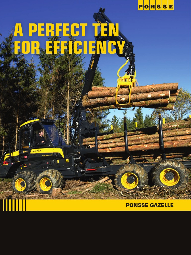 A Perfect Ten For Efficiency: Ponsse Gazelle | PDF | Engines | Loader ...