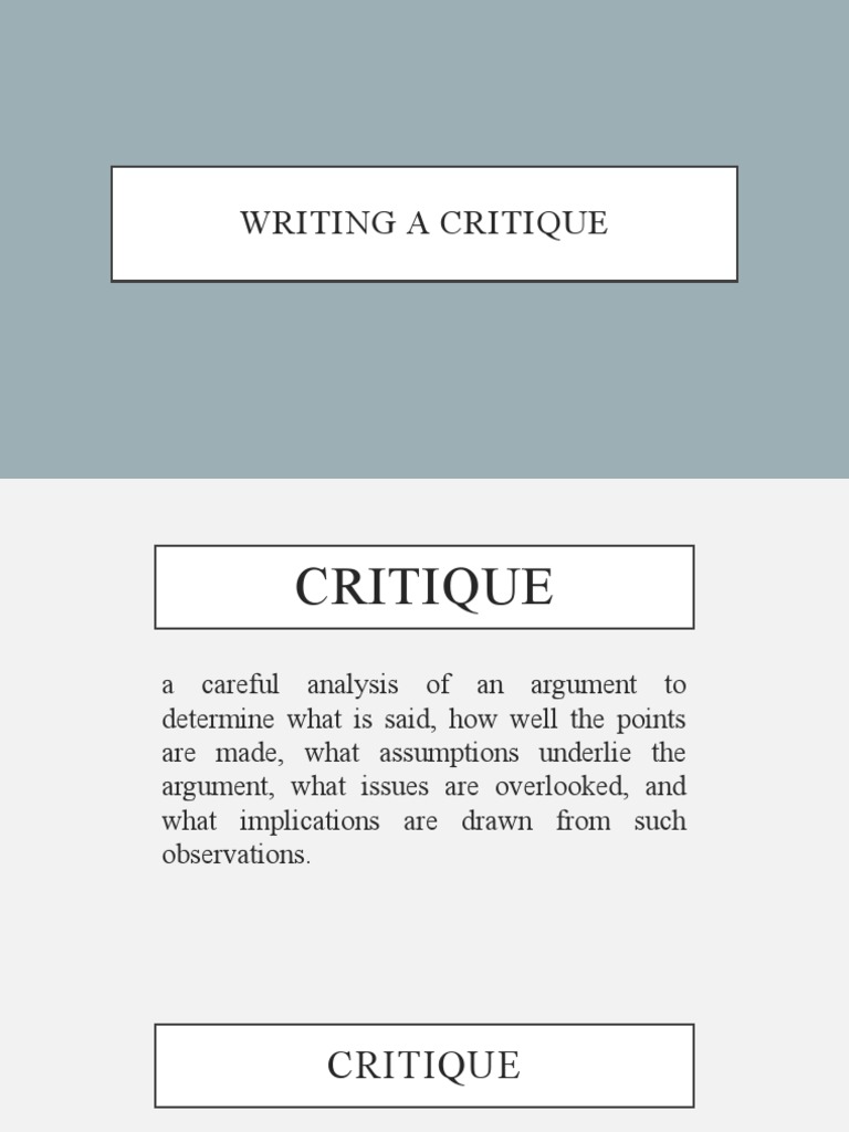 Critique Writing | PDF | Argument | Evaluation