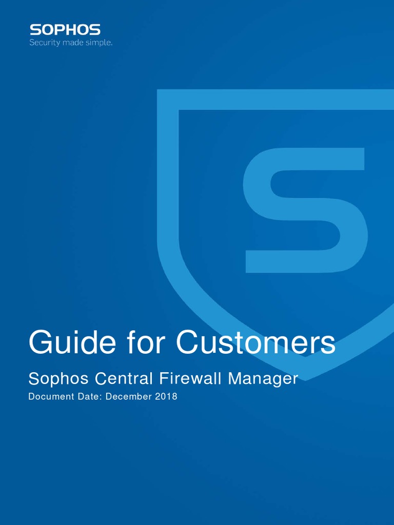 Guide For Customers Sophos Central Firewall Manager | PDF | World Wide Web | Internet & Web