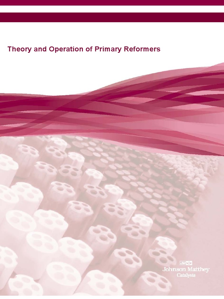 Primary Reformers - Theory and Operation | PDF | Chemical Reactions ...