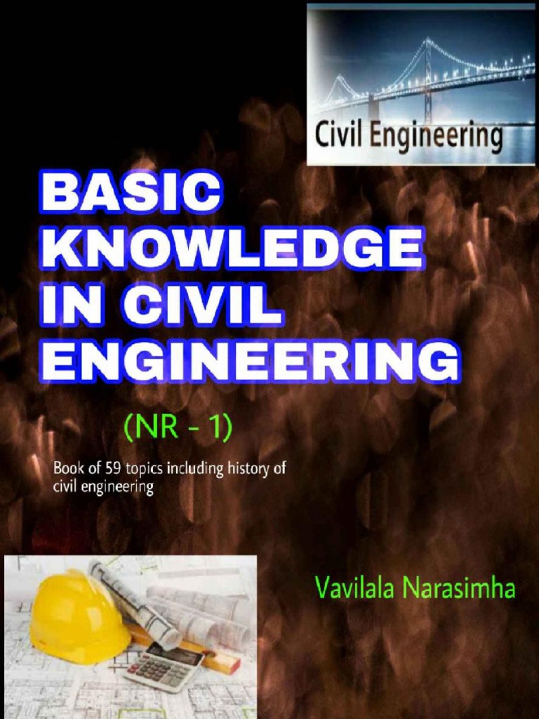Civil Engineering Basics Guide | PDF | Steel | Dam