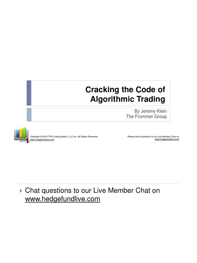 Cracking The Code of Algorithmic Trading HFLv2 | PDF | Market Liquidity ...