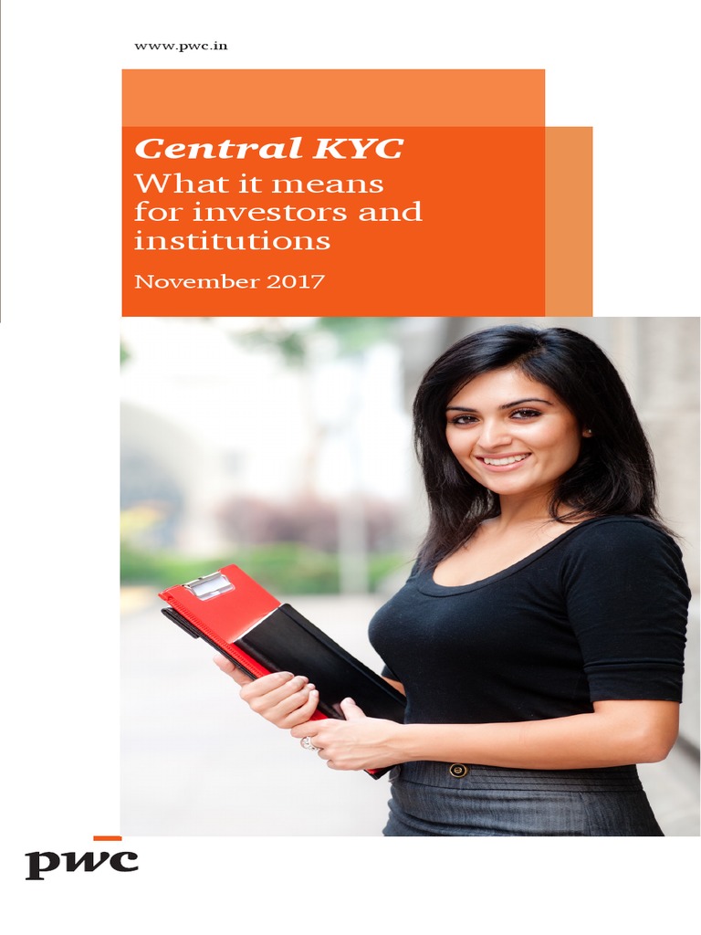 Central KYC: What It Means For Investors and Institutions | PDF ...