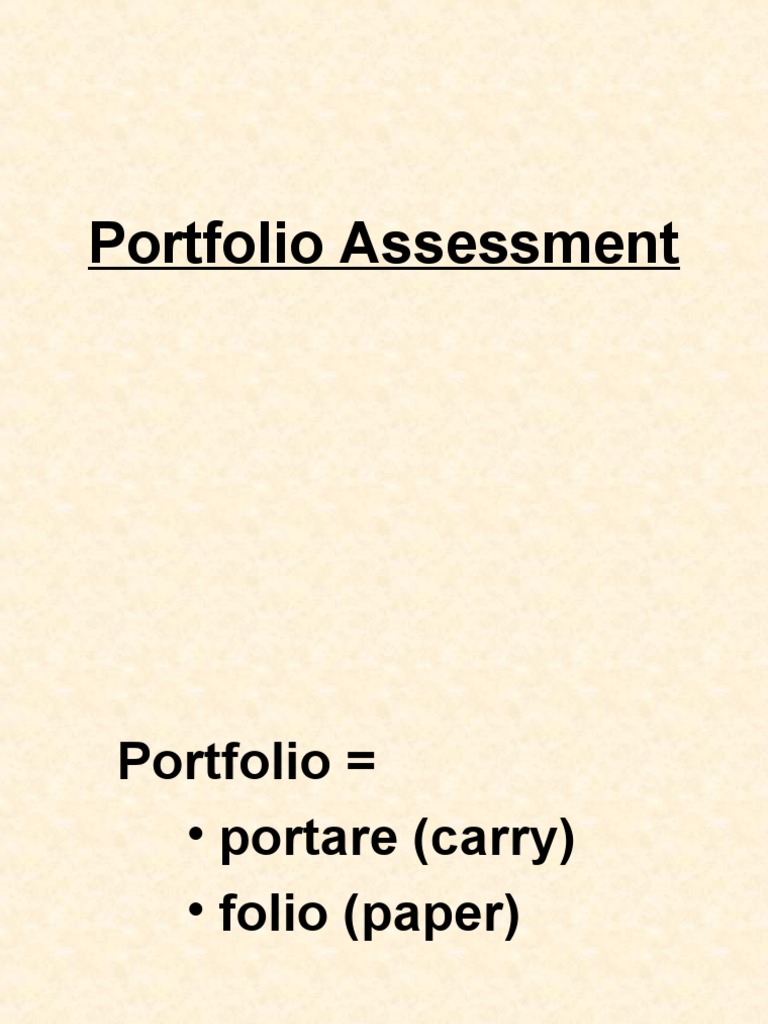 Portfolio - Assessment - PPT Filename - UTF-8''Portfolio Assessment ...