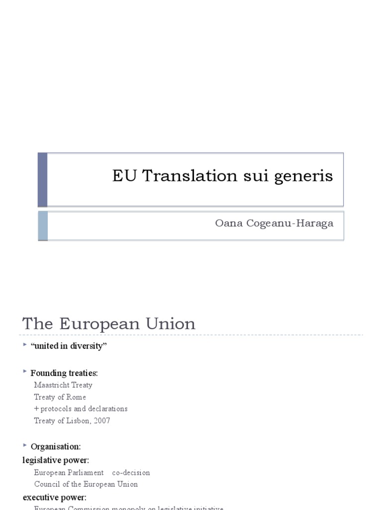 EU Translation Sui Generis: Oana Cogeanu-Haraga | PDF