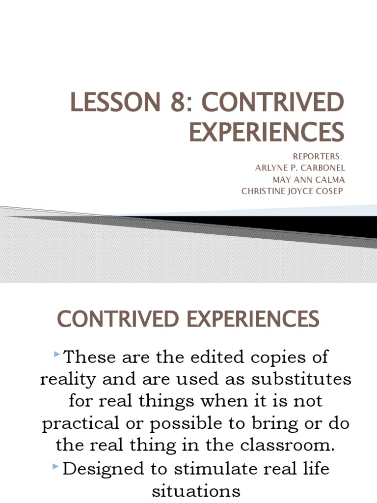 Types of Contrived Experiences Used in Education to Simulate Real-Life ...