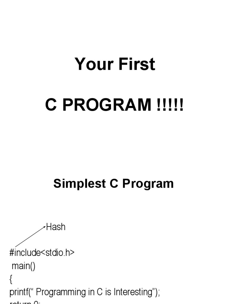 Your First C PROGRAM !!!!! | Download Free PDF | Reserved Word ...