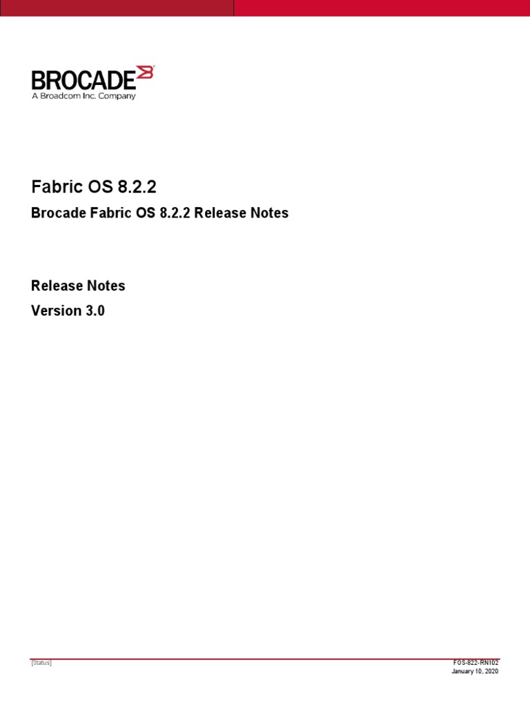 Brocade Fabric OS 8.2.2 Release Notes | PDF | Command Line Interface ...