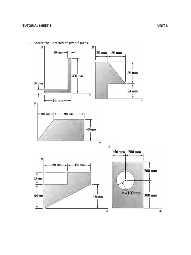 Locate The Centroid of Given Figures.: Tutorial Sheet 3 Unit 3 | PDF