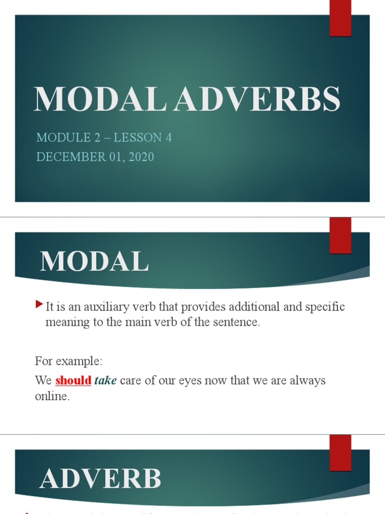 Lesson 4 Modal Adverbs | PDF | Adverb | Verb