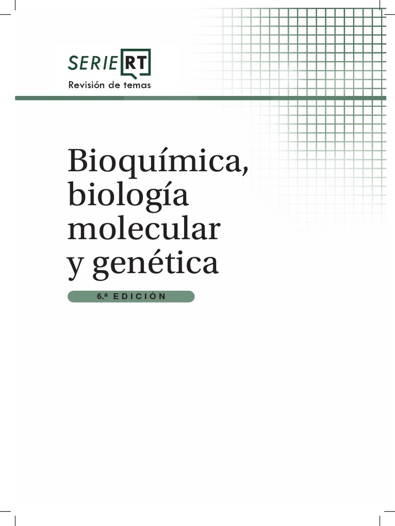 Bioquímica, Biología Molecular y Genética. Serie RT PDF | PDF ...