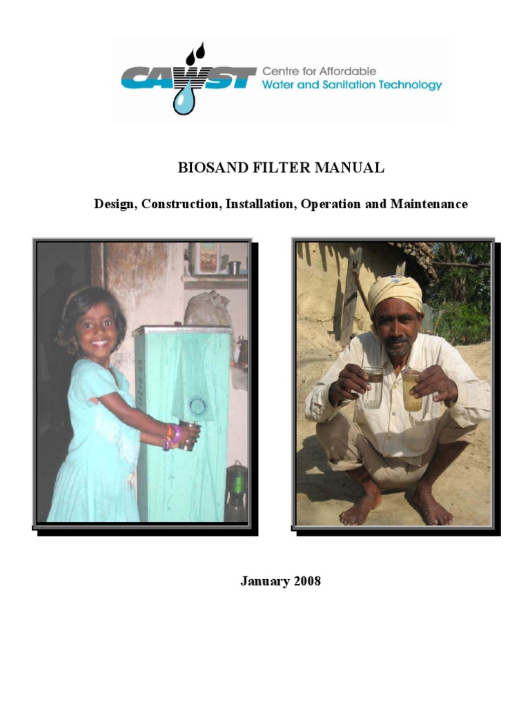 Biosand Filter Manual: Design, Construction, Installation, Operation ...