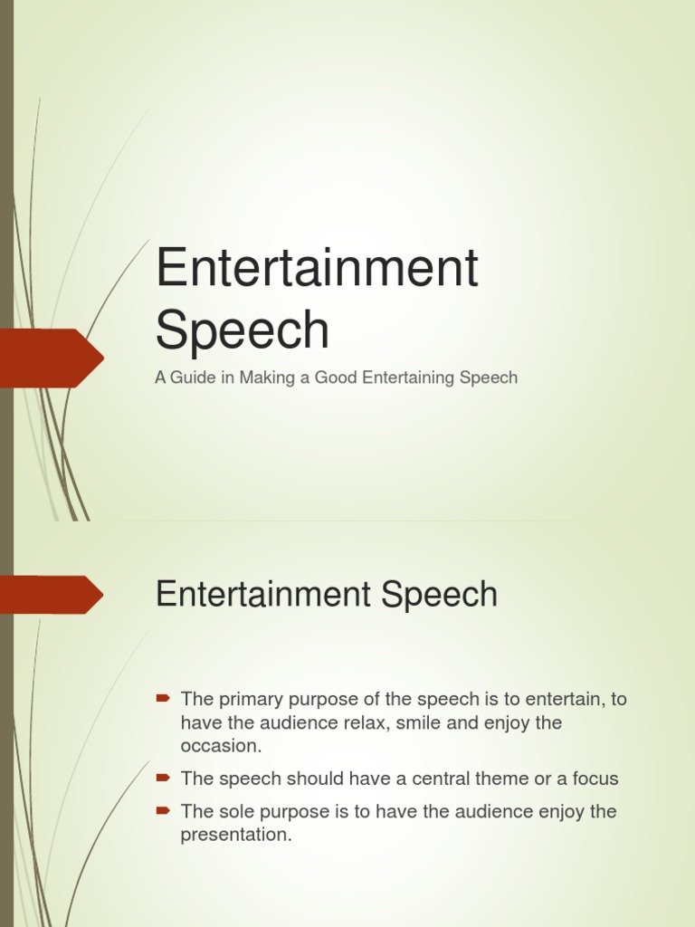 Entertainment Speech: A Guide in Making A Good Entertaining Speech | PDF