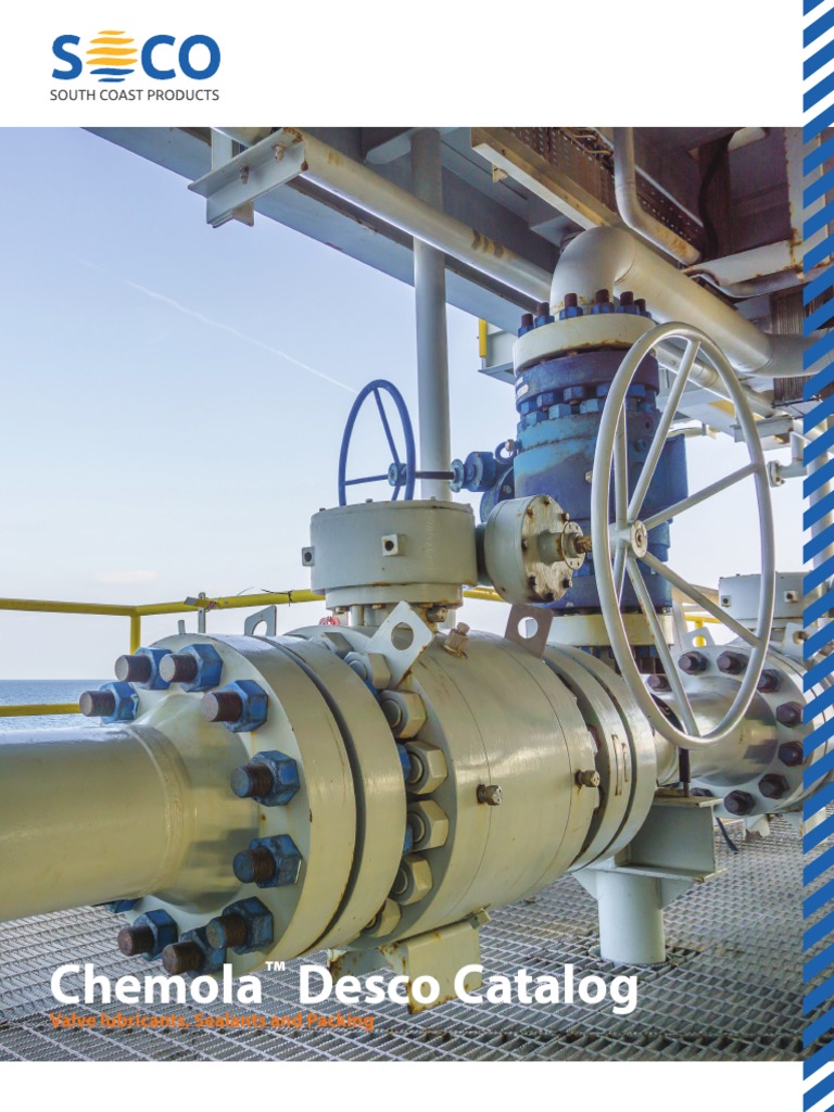Chemola Desco Catalog: Valve Lubricants, Sealants and Packing | PDF ...