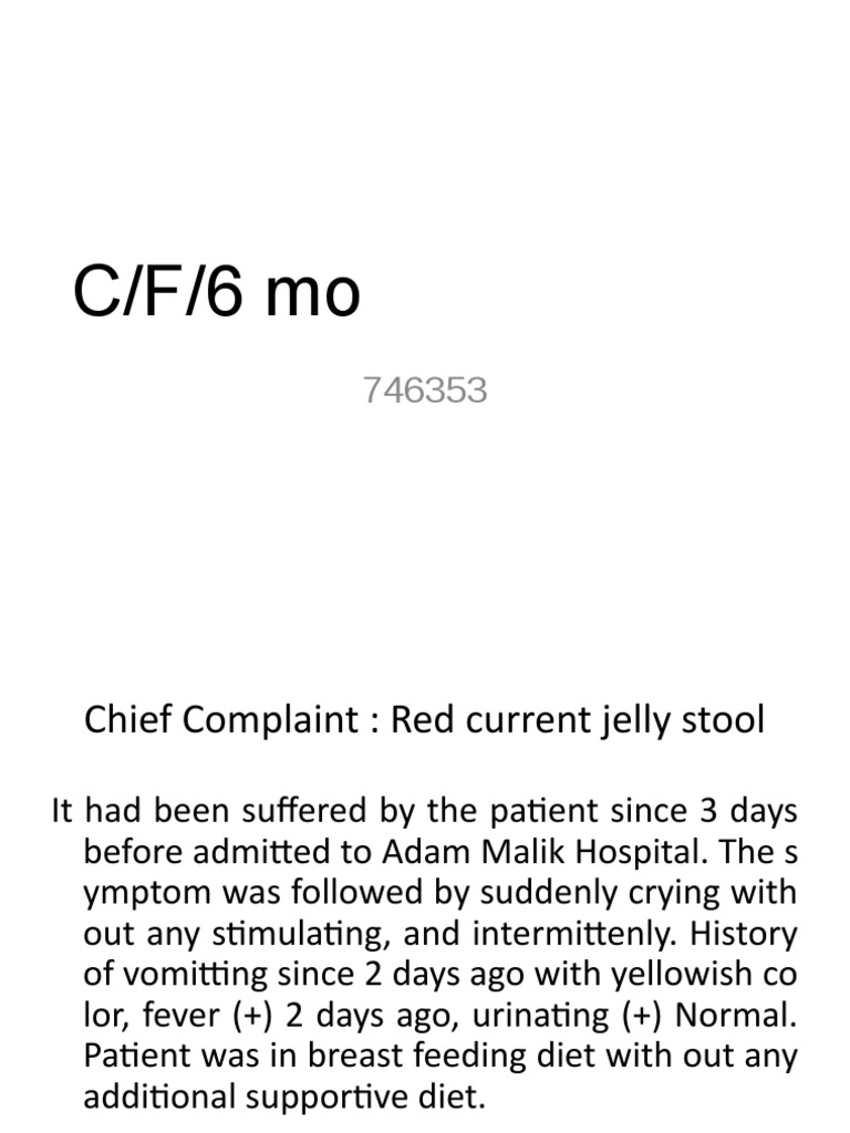 Red Current Jelly Stool and Suspected Intussusception in a 6-Month-Old ...