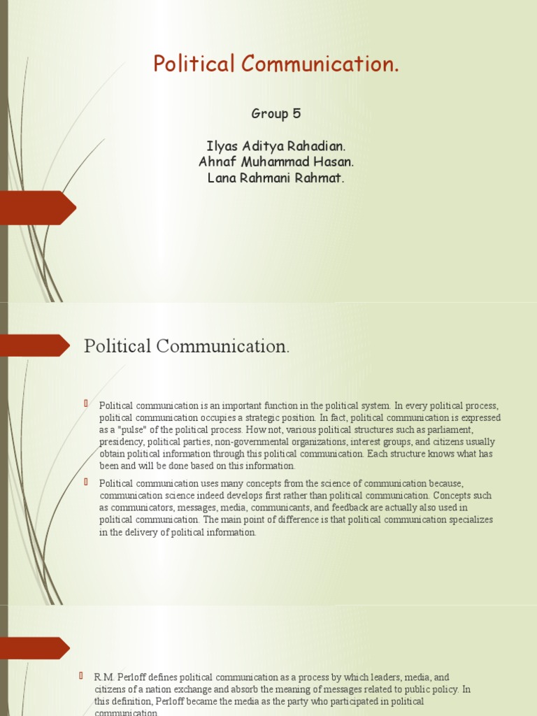 Political Communication.: Group 5 Ilyas Aditya Rahadian. Ahnaf Muhammad ...
