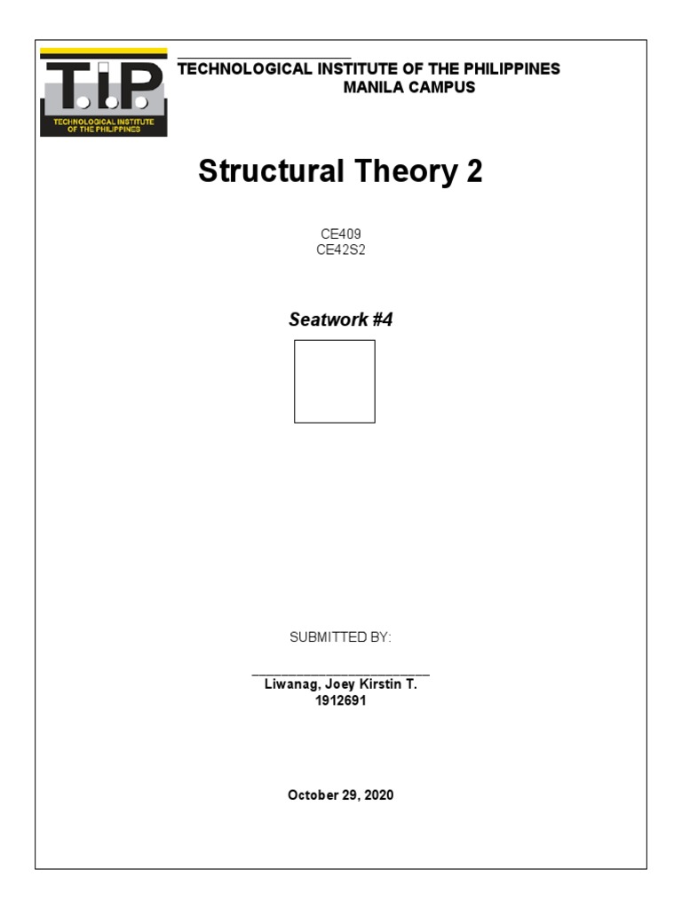Structural Theory 2: Technological Institute of The Philippines Manila ...
