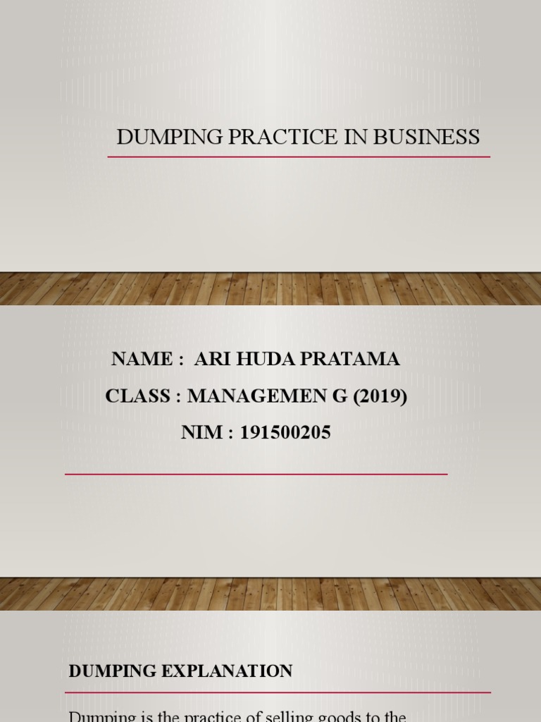 Dumping Practice in Business | PDF | Dumping (Pricing Policy) | Monopoly