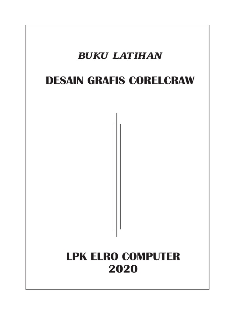 Materi Asesmen Desain Grafis CorelDraw 02-1-4-5f12191a94538 PDF | PDF ...