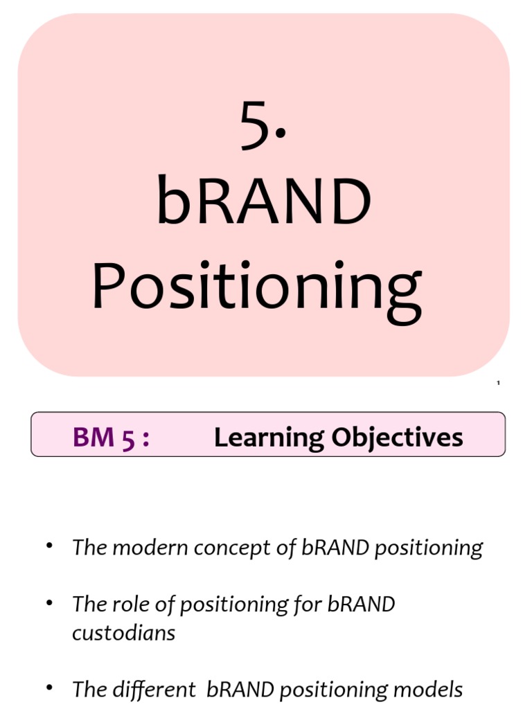 Brand Positioning | PDF | Insight | Brand