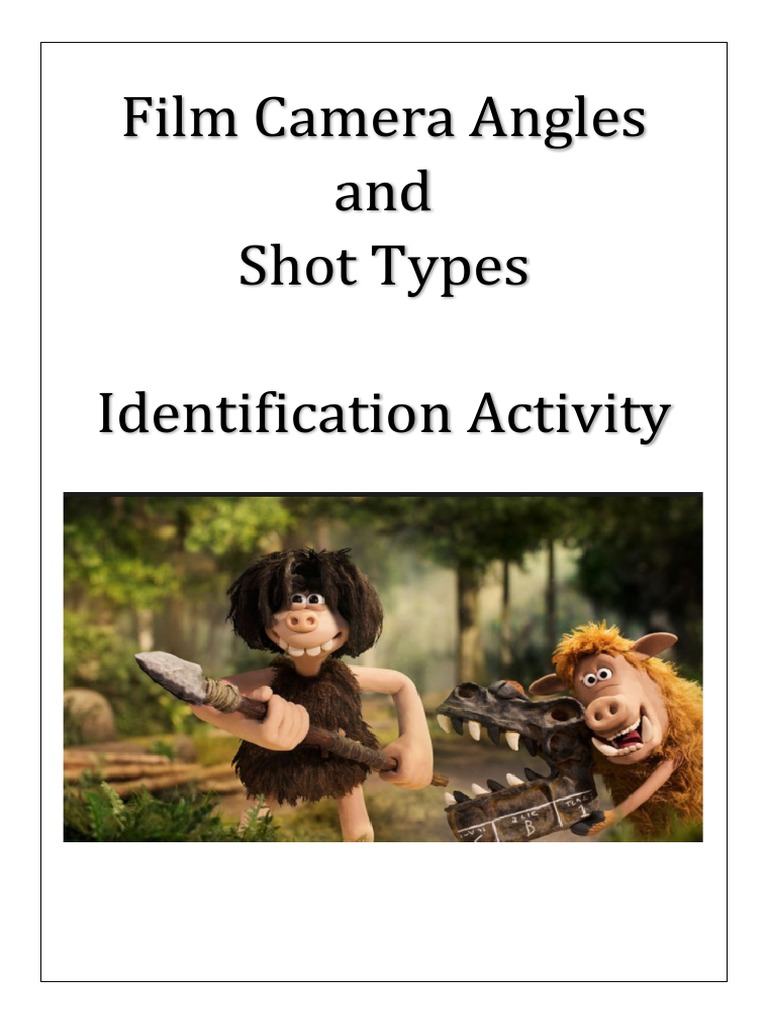 Camera Angles and ShotTypes Identification Activity-1 | PDF