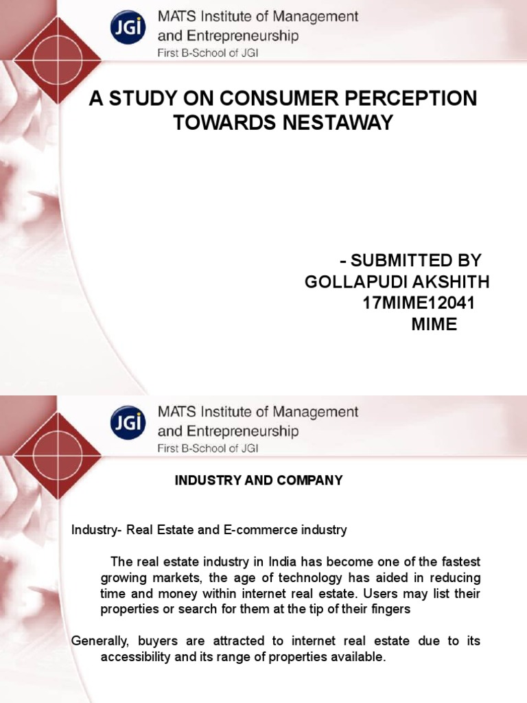 A Study On Consumer Perception Towards Nestaway: - Submitted by Gollapudi Akshith 17MIME12041 ...