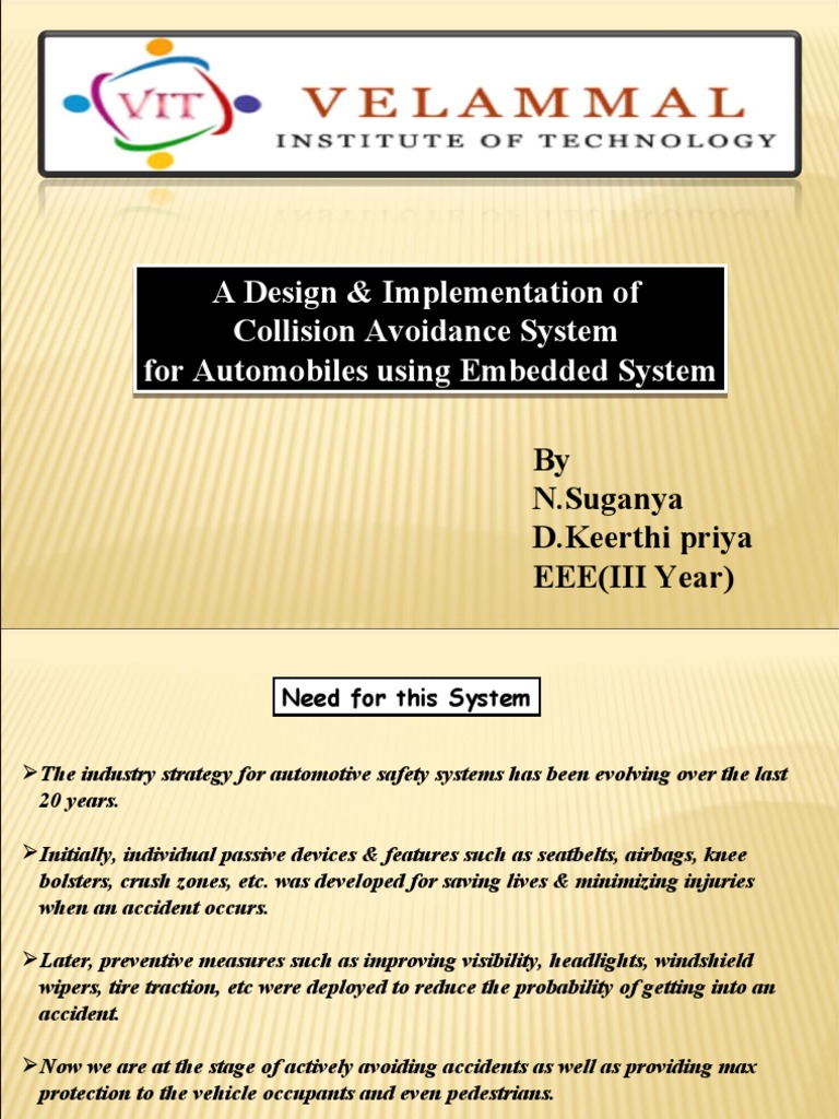 A Design & Implementation of Collision Avoidance System For Automobiles Using Embedded System ...