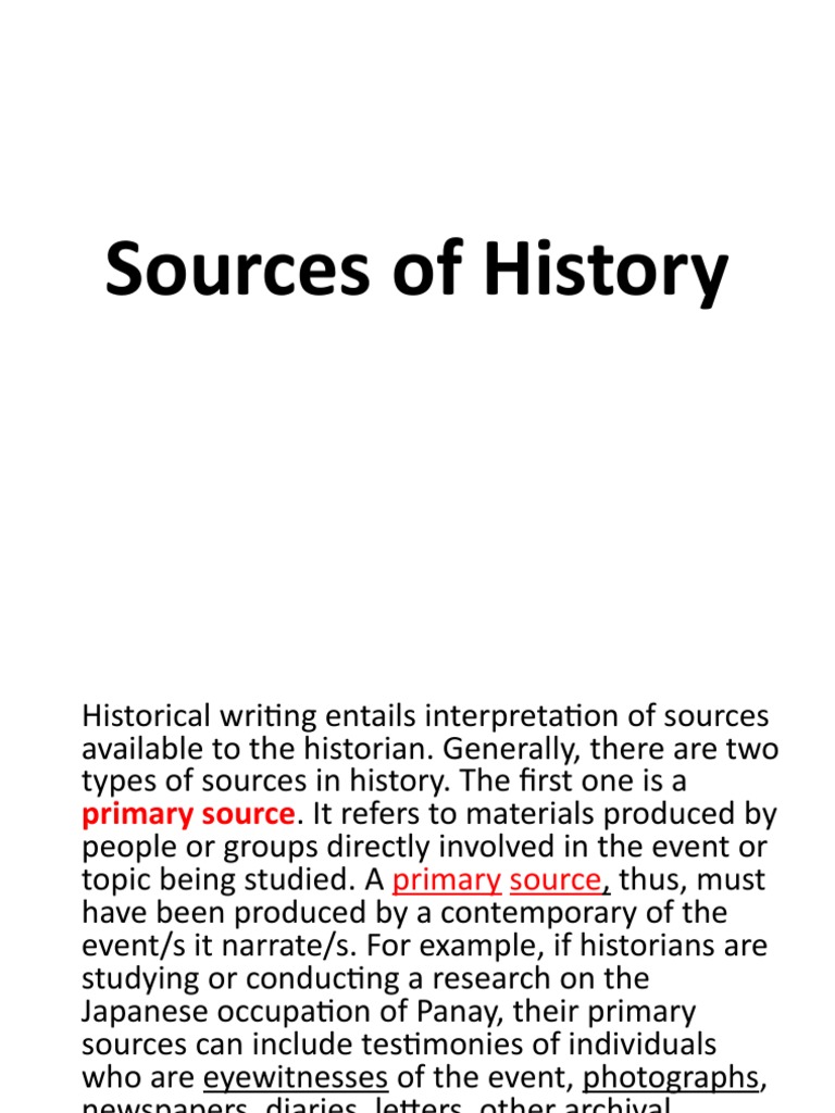 Topic 2 Sources of History | PDF | Primary Sources | Historian