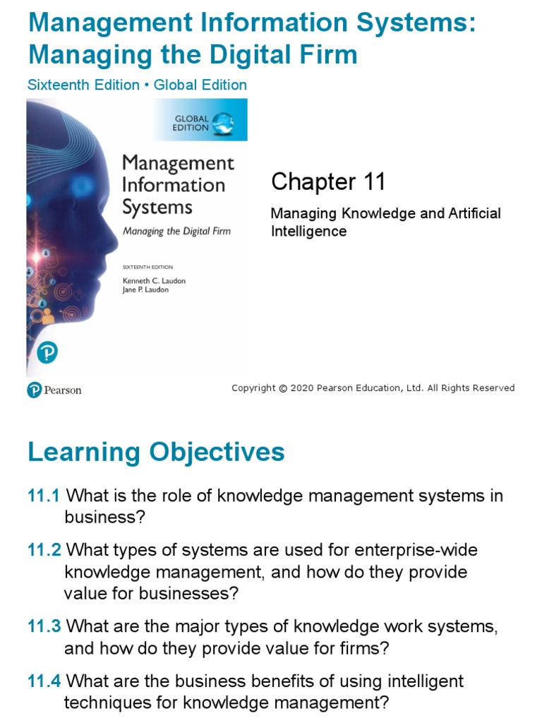Laudon - Mis16 - PPT - ch11 - KL - CE (Updated Content For 2021) - Managing Knowledge and ...