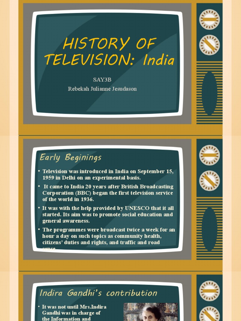 HISTORY OF TELEVISION in India | PDF | Broadcasting | Science