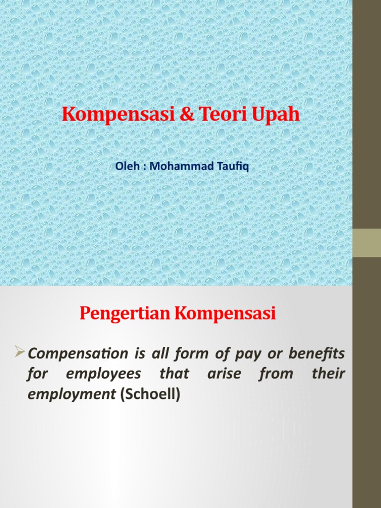 Bab 10 - Kompensasi & Teori Upah | PDF