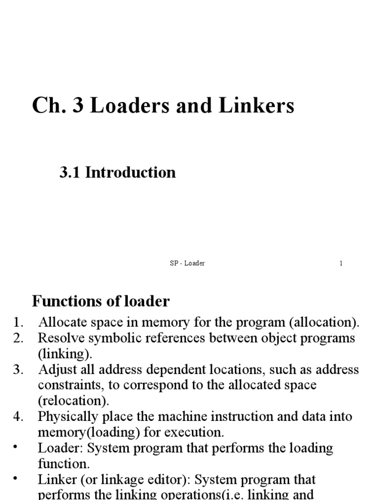 Ch. 3 Loaders and Linkers: SP - Loader 1 | PDF | Library (Computing) | Booting