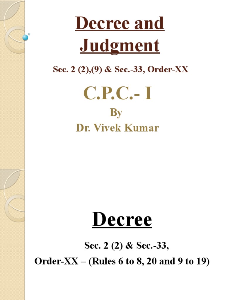 Decree, Judgment PPT CPC I | PDF | Judgment (Law) | Decree