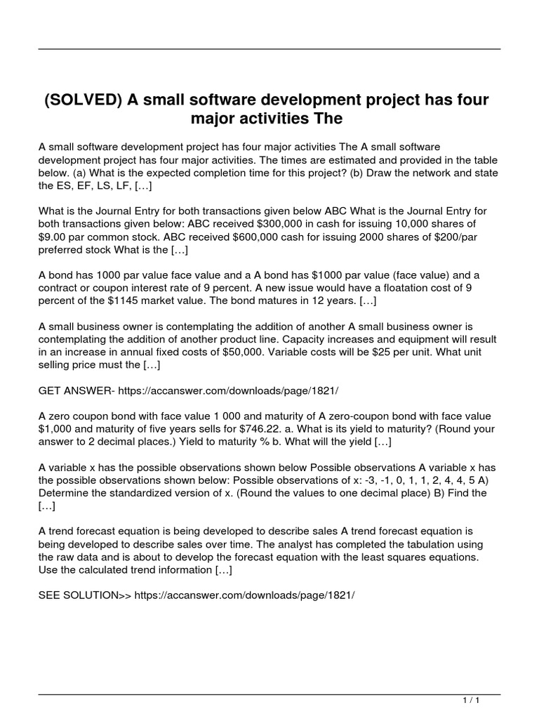 Solved A Small Software Development Project Has Four Major Activities ...