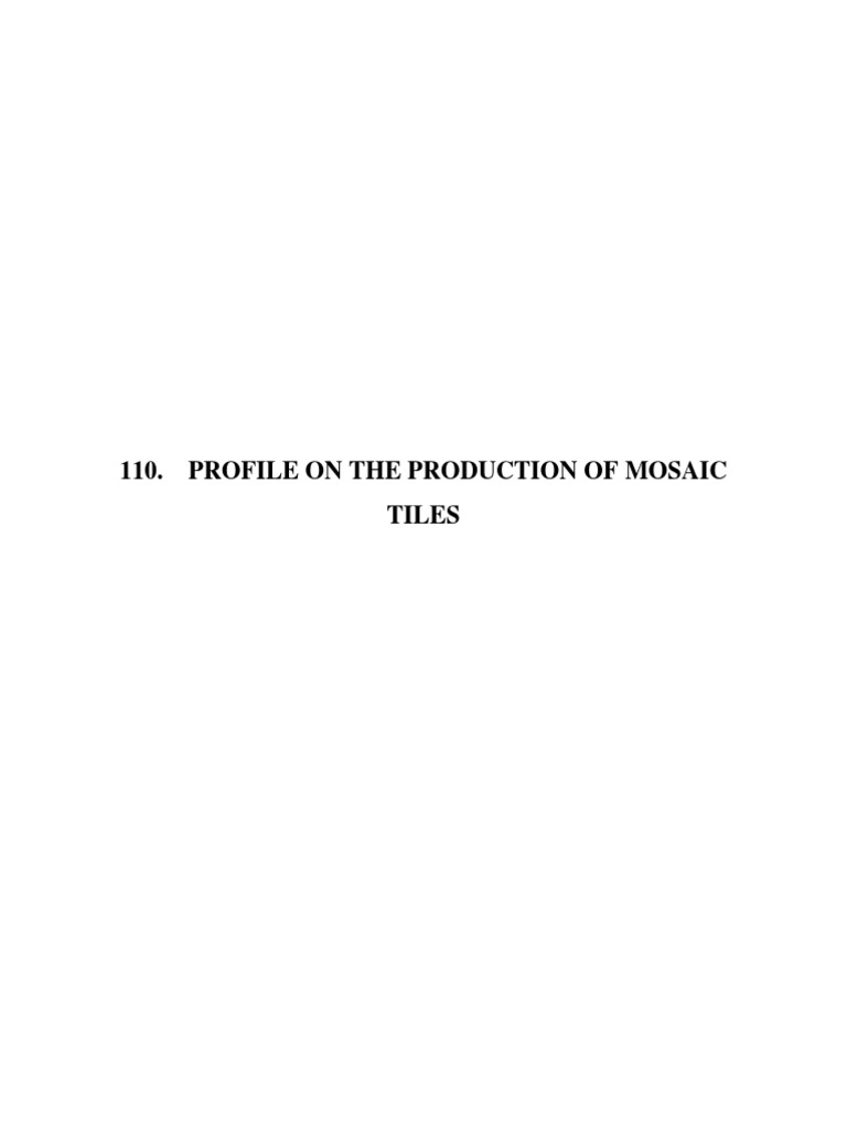 Profile On The Production of Mosaic Tiles | PDF | Net Present Value ...
