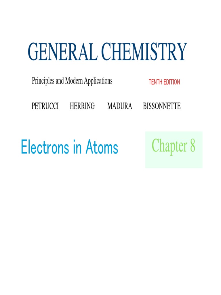 General Chemistry: Electrons in Atoms | PDF | Electron Configuration ...