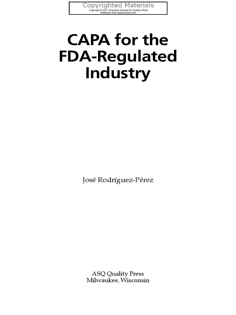 CAPA For The FDA-Regulated Industry (PDFDrive) PDF | PDF | Quality ...