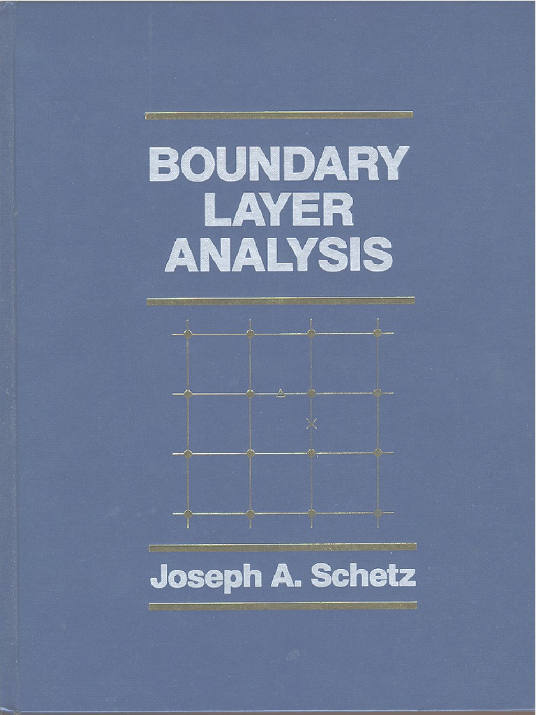 Boundary Layer Analysis by Joseph C. Schetz PDF | PDF