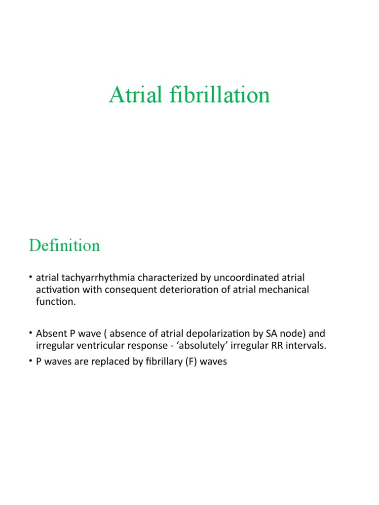 Atrial Fibrillation Presentation | PDF | Rtt | Physiology