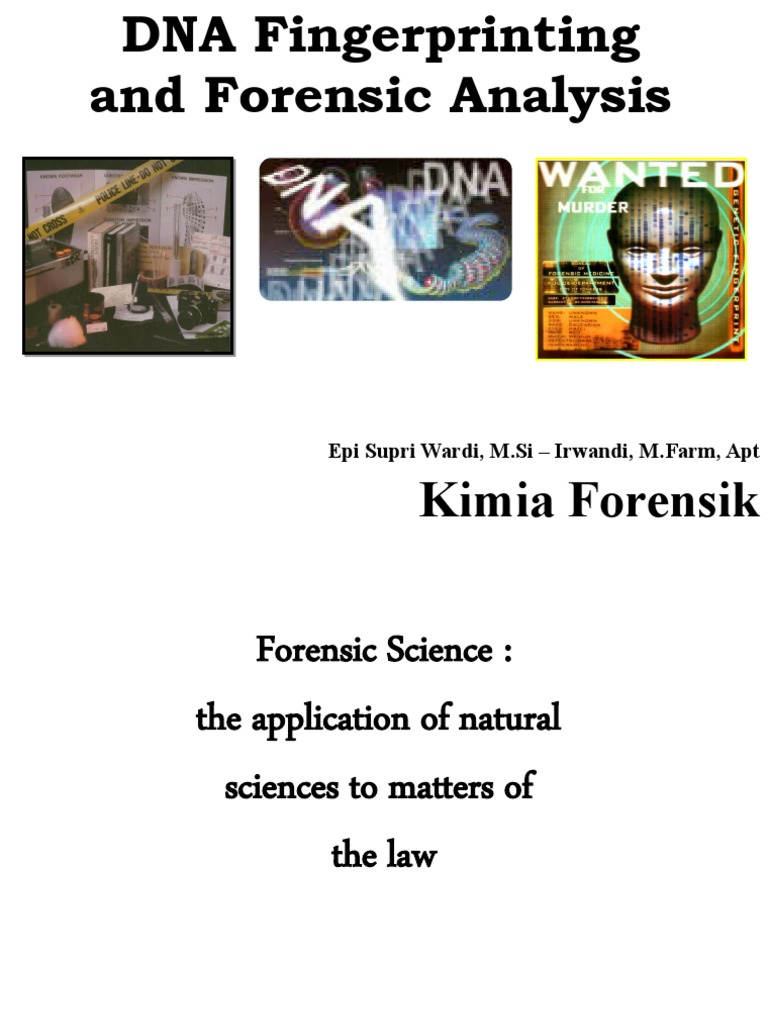 DNA Fingerprinting and Forensic Analysis: An In-Depth Look at the ...