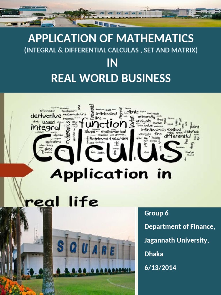 Application of Mathematics IN Real World Business: (Integral ...