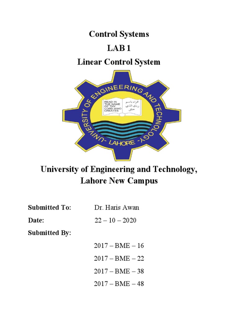 Control Systems Lab 1 Linear Control System: Submitted To: Dr. Haris Awan Date: Submitted by ...