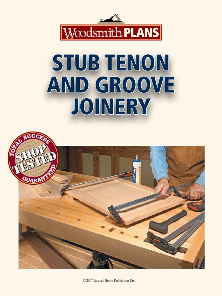 101 - Stub Tenon and Groove Joinery | Download Free PDF | Woodworking ...